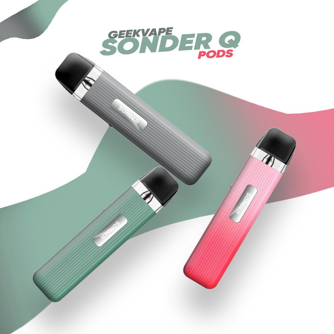 Why Geekvape Sonder Q Pods Are the Best Choice for On-the-Go Vaping– The No1 Plug